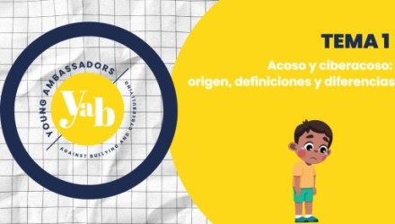 TEMA 1: Acoso y cibera... | YAB Resources